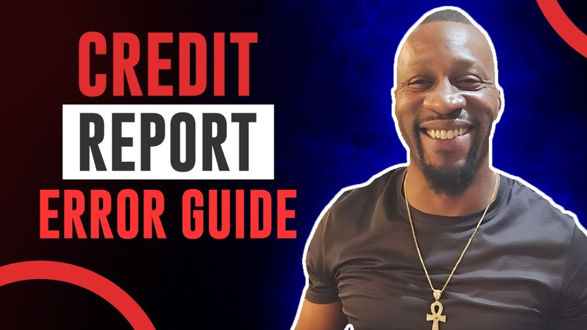 Comprehensive Guide to Spotting and Disputing Errors on Your Credit ...