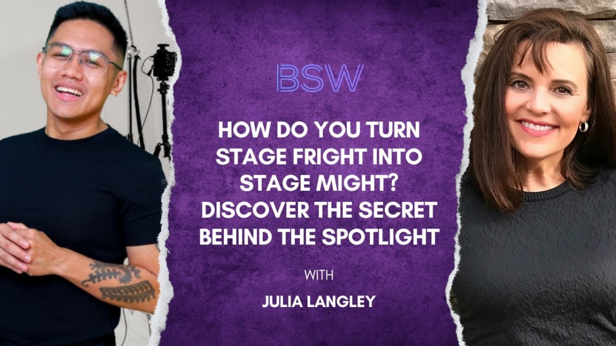 From Stage Fright to Stage Might: Julia Langley’s Journey to Empowering ...